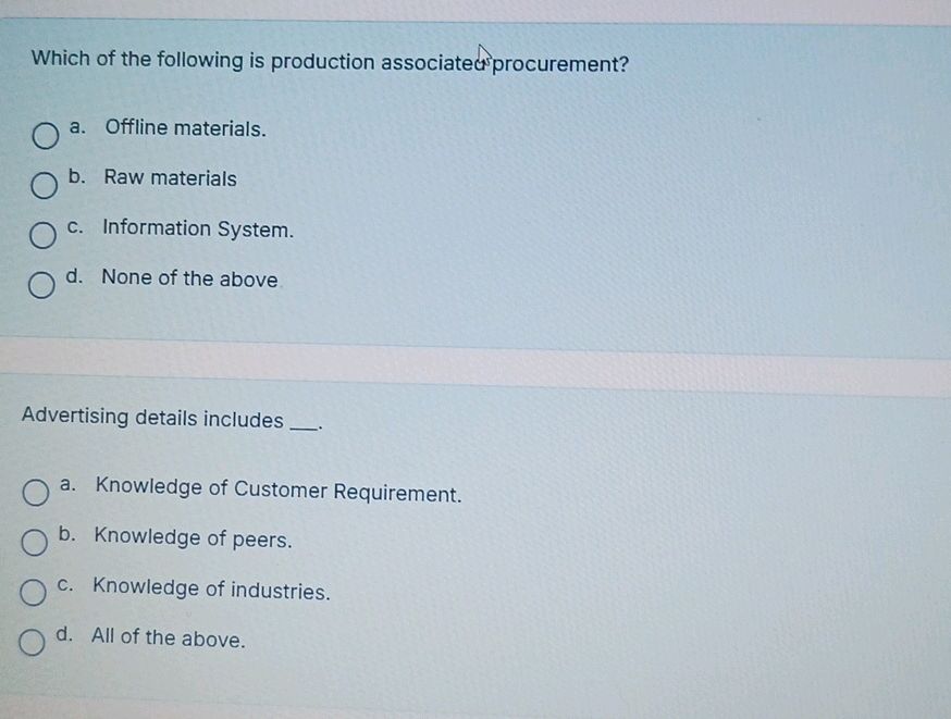 Which of the following is production | StudyX