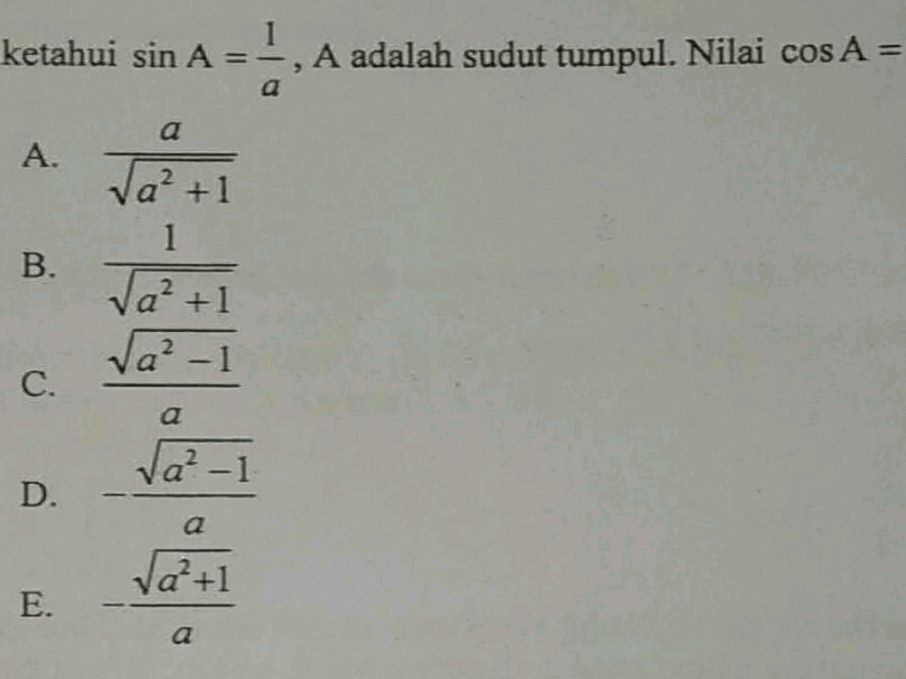 Diketahui $ A = {1}{a}$, A adalah sudut | StudyX