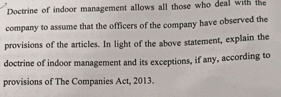 Doctrine of indoor management allows all | StudyX