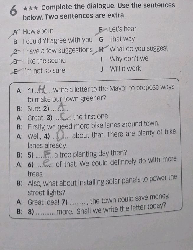 Complete the dialogue. Use the sentences | StudyX