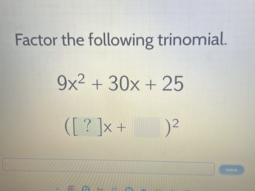 Factor the following trinomial. $9x^2 + 30x | StudyX