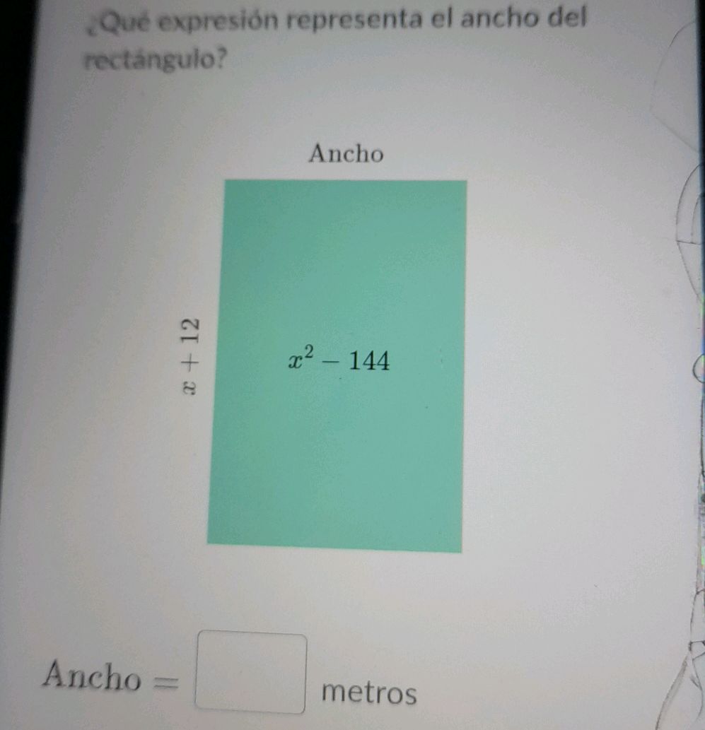 ¿Qué expresión representa el ancho del | StudyX