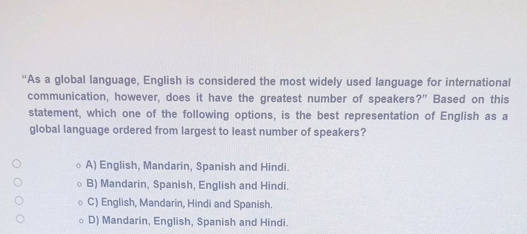 "As a global language, English is considered