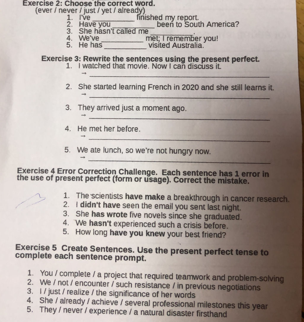 Exercise 2: Choose the correct word. (ever / | StudyX