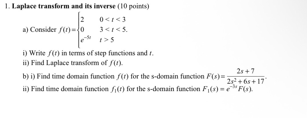 1. Laplace transform and its inverse (10 | StudyX