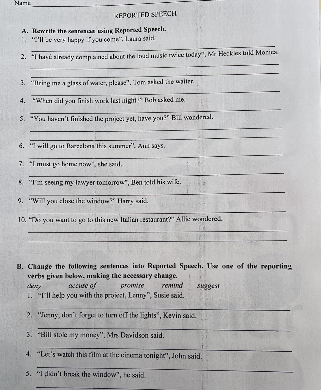 A. Rewrite the sentences using Reported | StudyX