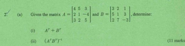 Given the matrix $A = 4 5 3 2 1 | StudyX