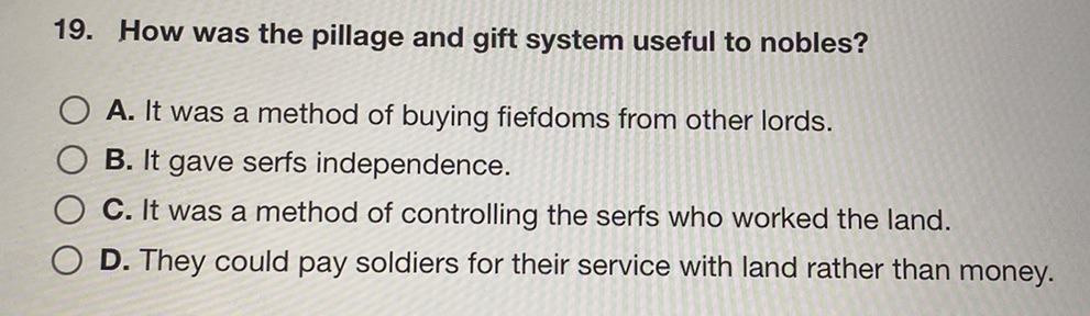 How was the pillage and gift system useful