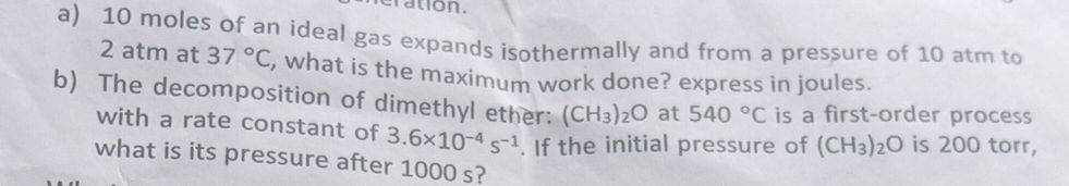 a) 10 moles of an ideal gas expands | StudyX
