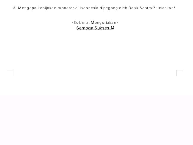 3. Mengapa kebijakan moneter di Indonesia | StudyX