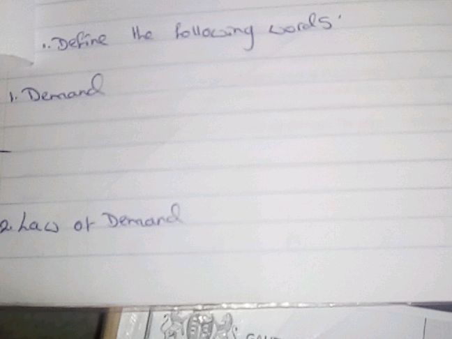 Define the following words. 1. Demand 2. | StudyX