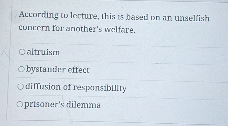 According to lecture, this is based on an | StudyX