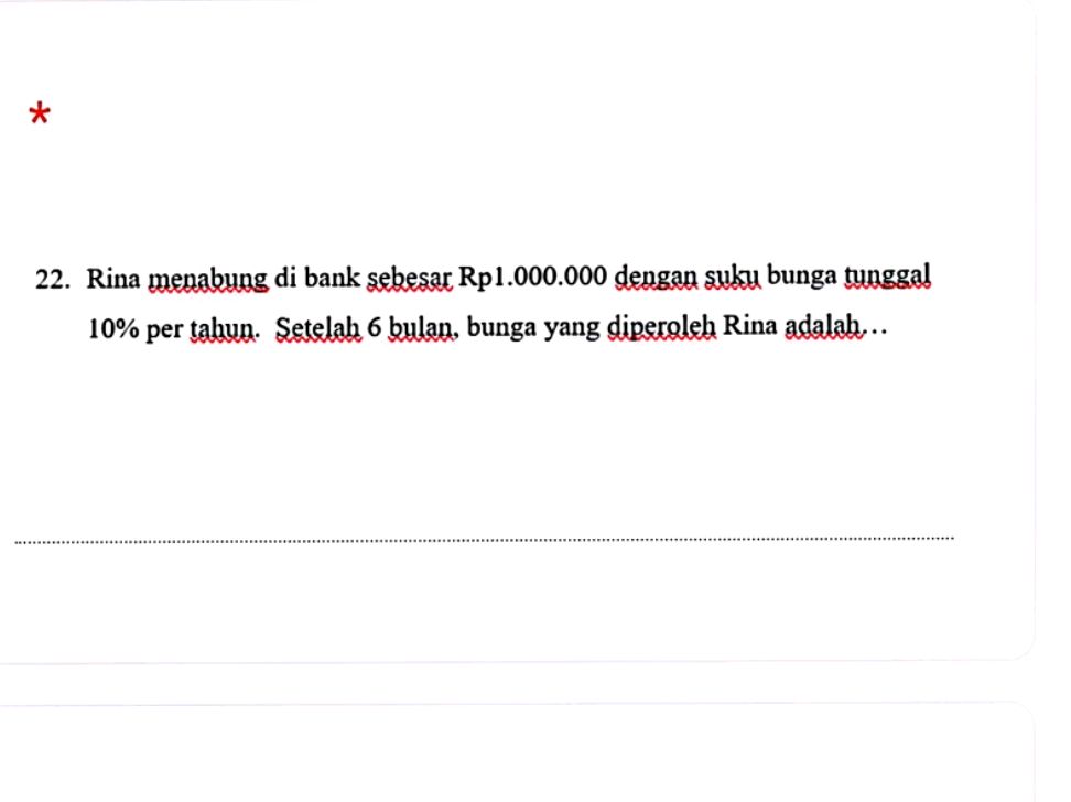 22. Rina menabung di bank sebesar | StudyX