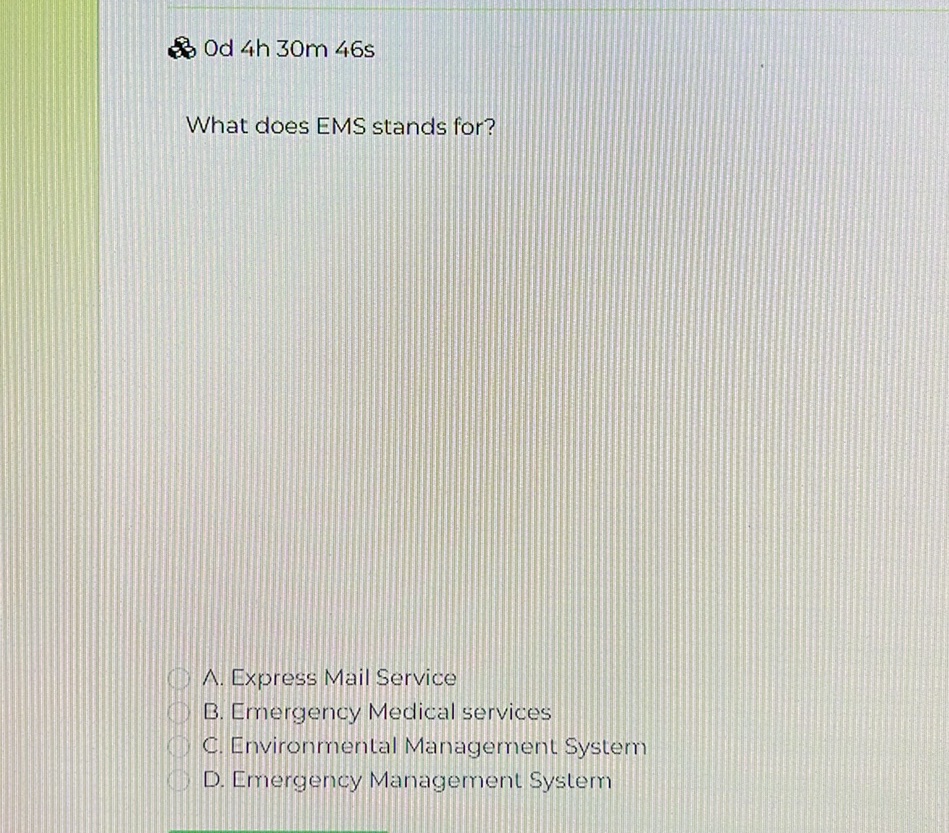 What does EMS stands for? A. Express Mail | StudyX