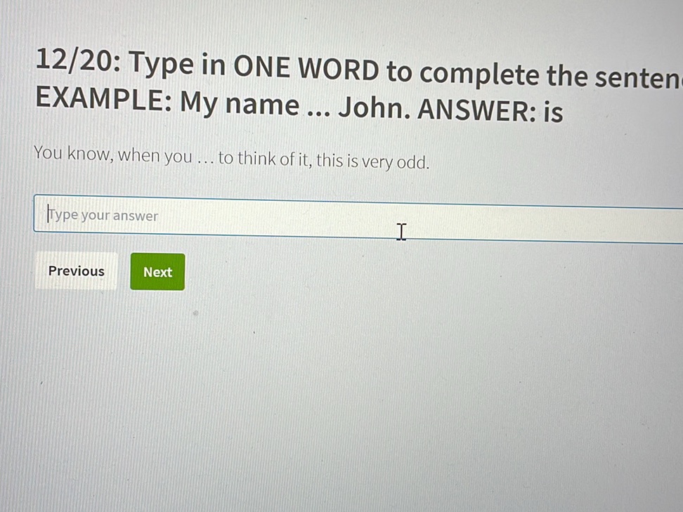 12/20: Type in ONE WORD to complete the | StudyX