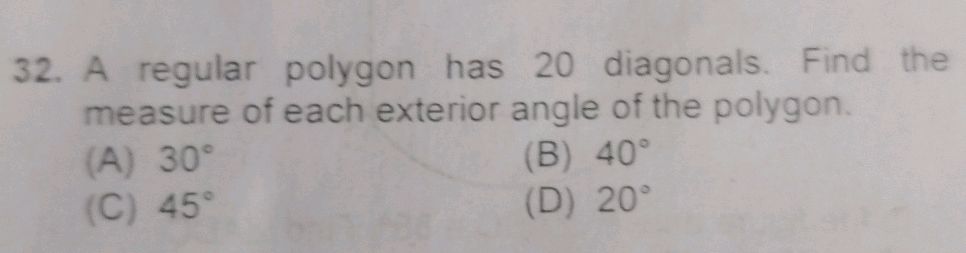 32. A regular polygon has 20 diagonals. Find | StudyX
