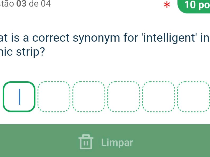 What is a correct synonym for 'intelligent' | StudyX