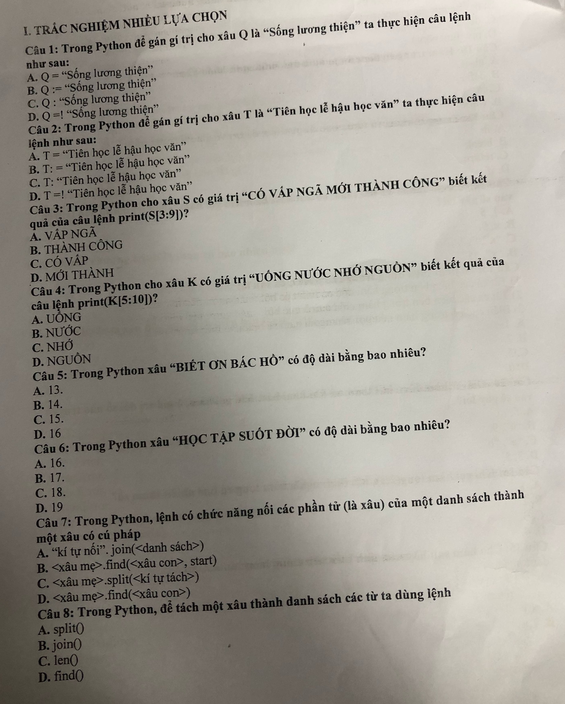 Câu 1: Trong Python để gán gí trị cho xâu Q | StudyX