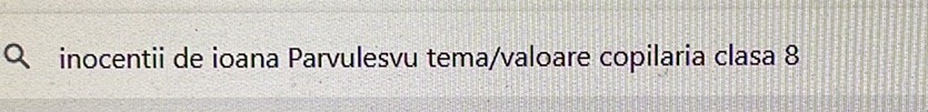 inocentii de ioana Parvulescu tema/valoare | StudyX