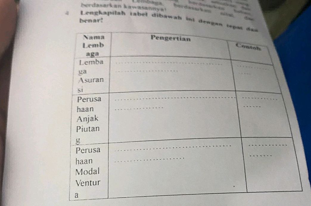 Lengkapilah tabel dibawah ini dengan tepat | StudyX