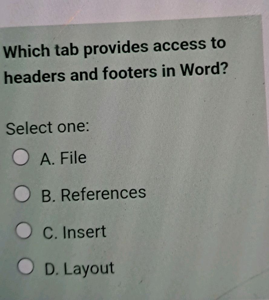 Which tab provides access to headers and | StudyX