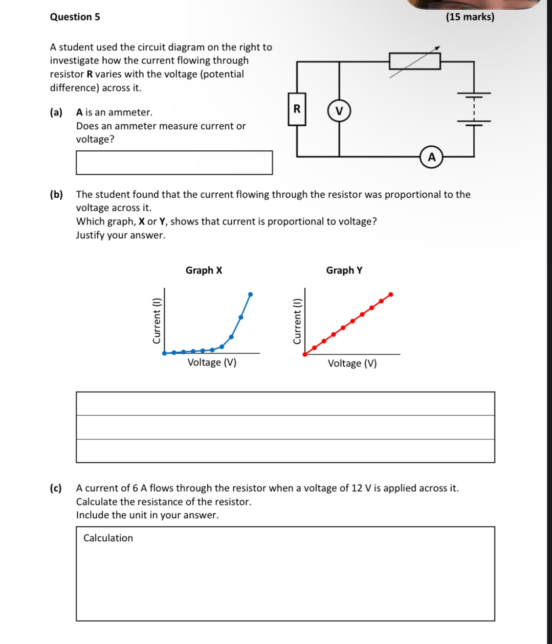 Question 5 A student used the circuit | StudyX