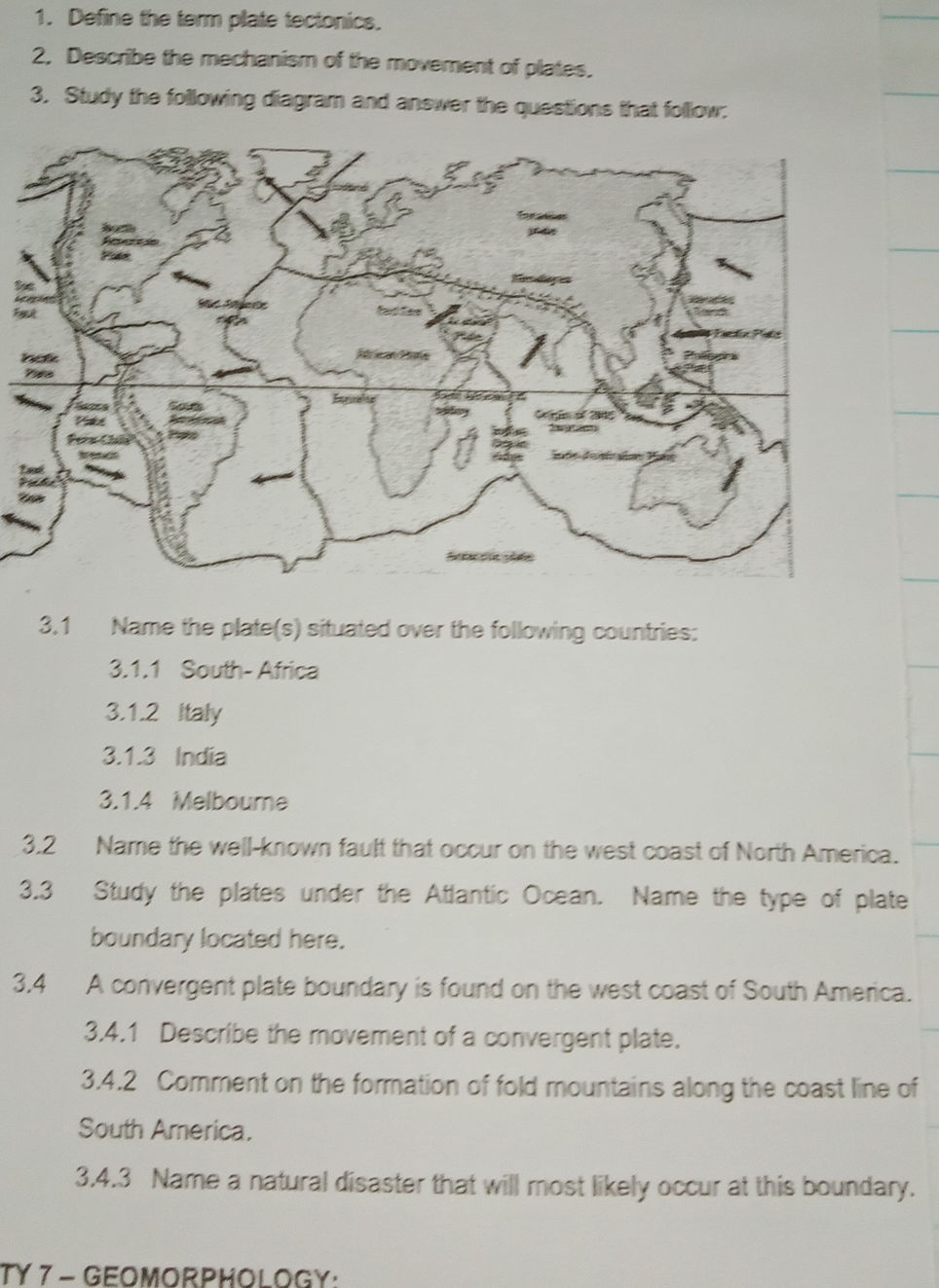 1. Define the term plate tectonics. 2. | StudyX