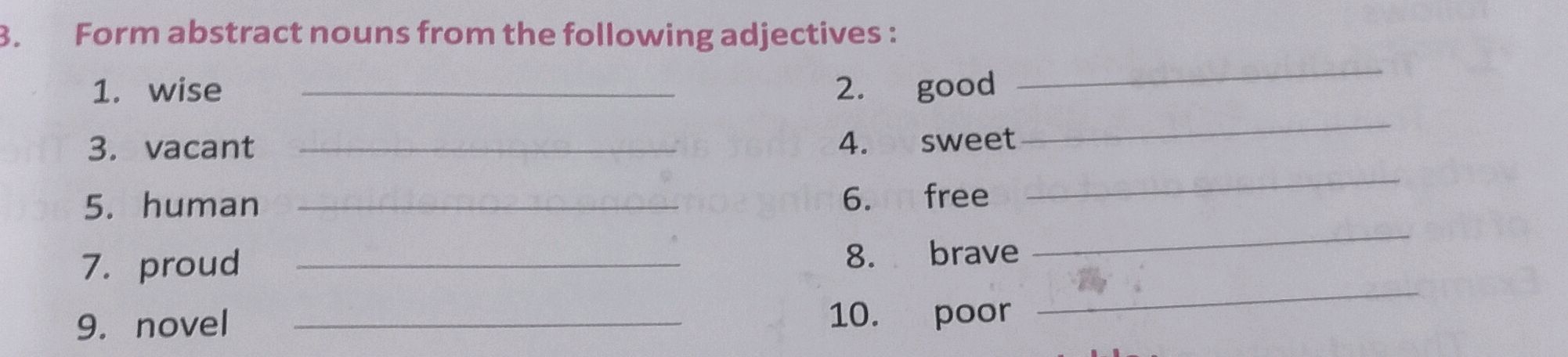 3. Form abstract nouns from the following | StudyX