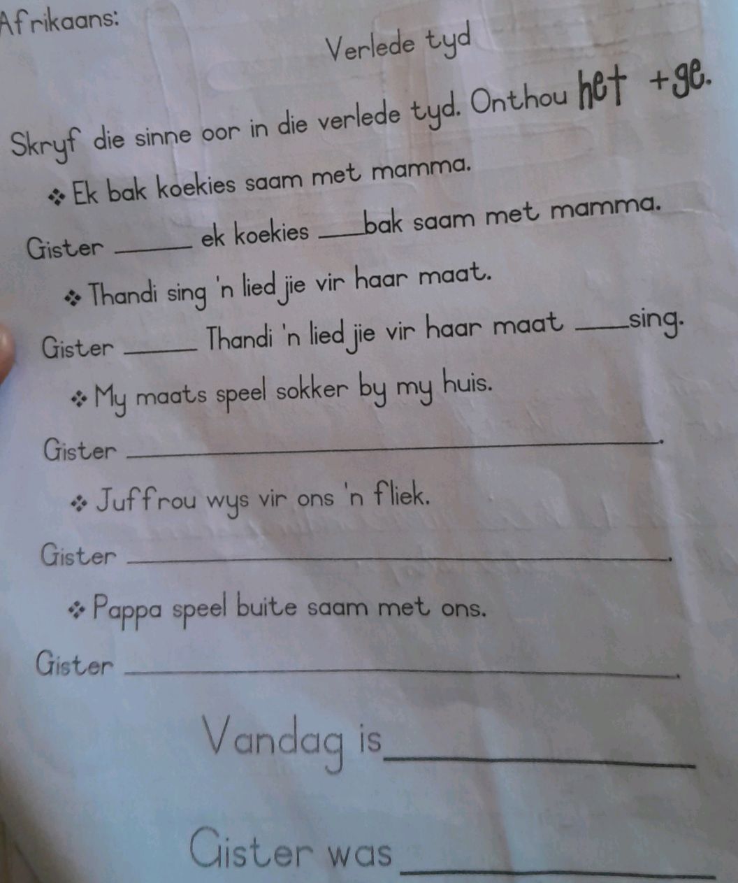 Skryf die sinne oor in die verlede tyd. | StudyX