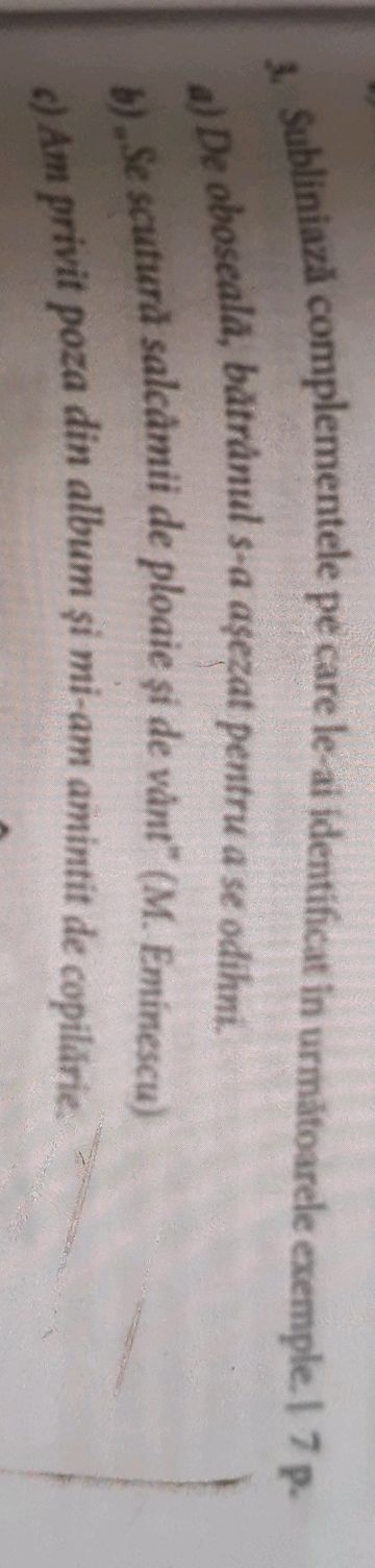 3. Subliniază complementele pe care le-ai | StudyX