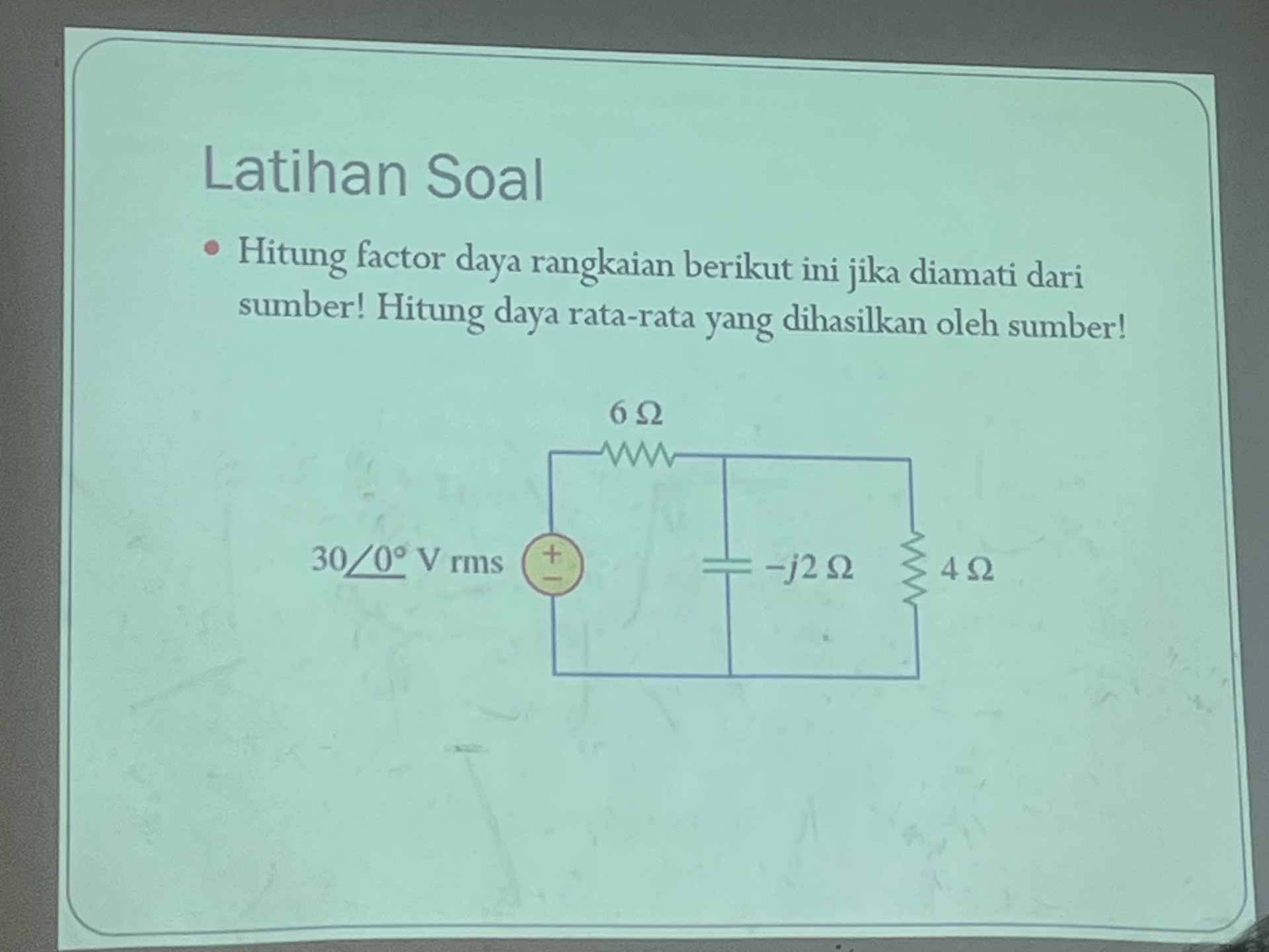 Hitung factor daya rangkaian berikut ini | StudyX