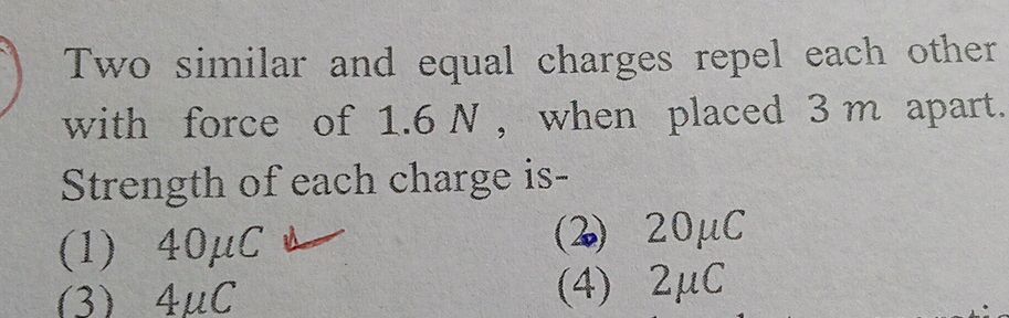 Two similar and equal charges repel each | StudyX
