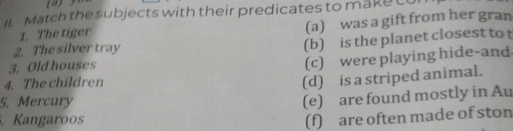 11. Match the subjects with their predicates | StudyX