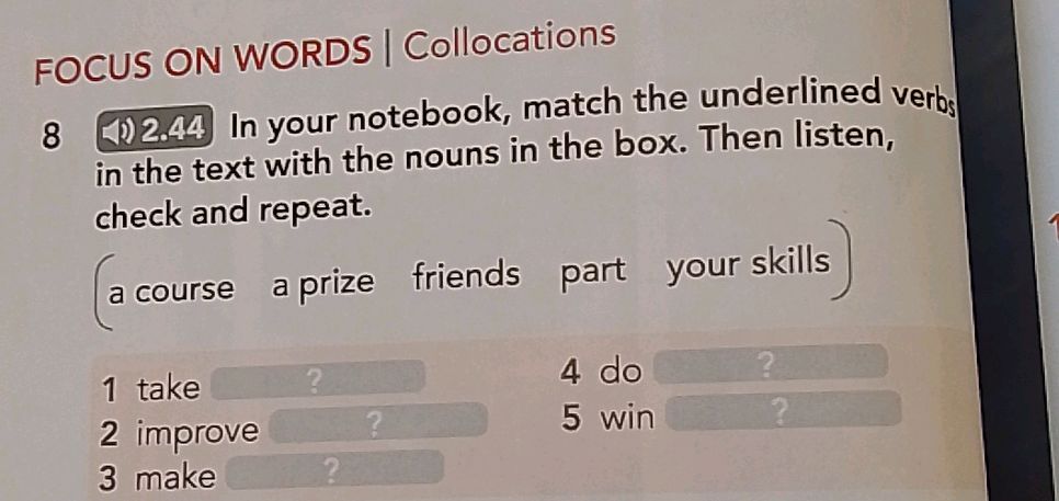 In your notebook, match the underlined verbs | StudyX