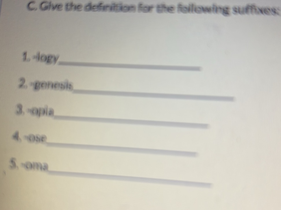 C. Give the definition for the following | StudyX