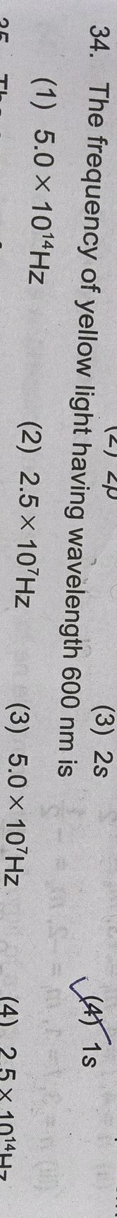 34. The frequency of yellow light having | StudyX