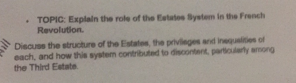 TOPIC: Explain the role of the Estates | StudyX