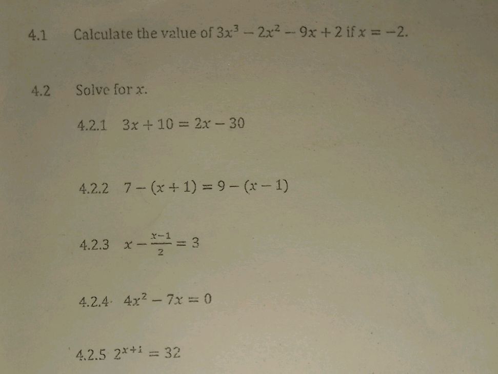 4.1 Calculate the value of $3x^3 - 2x^2 - 9x | StudyX