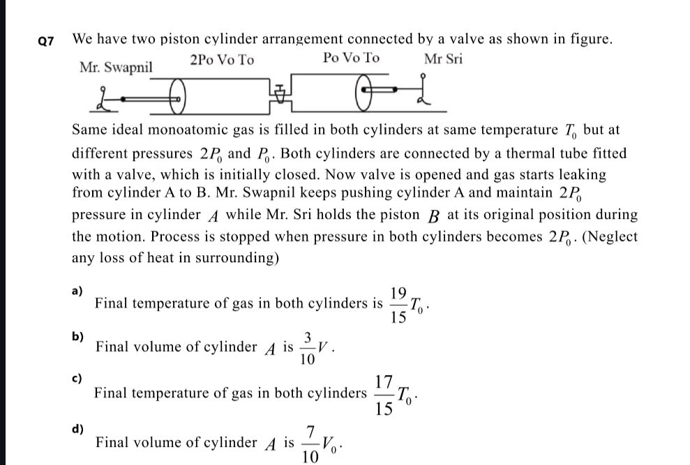 We have two piston cylinder arrangement | StudyX