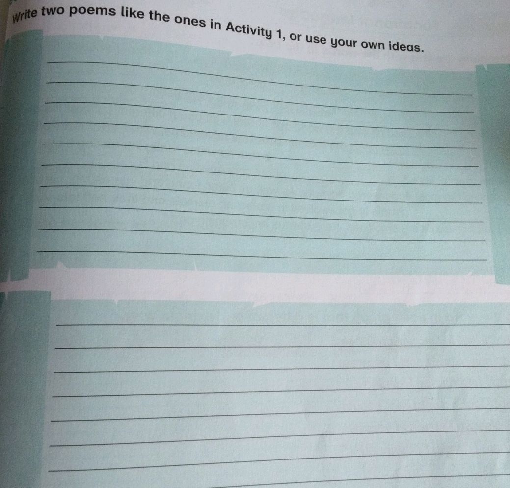 Write two poems like the ones in Activity 1, | StudyX