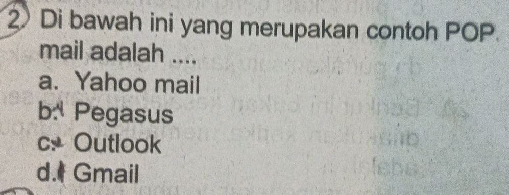 Di bawah ini yang merupakan contoh POP mail | StudyX