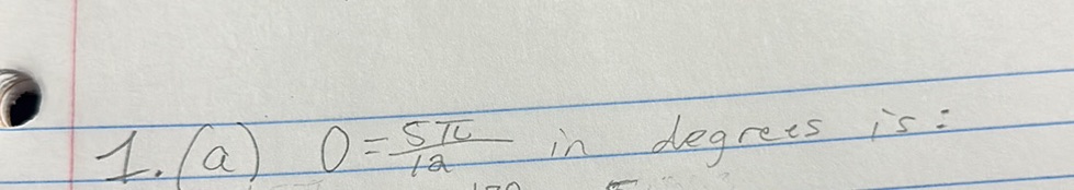 Convert radians to degrees: $\theta = | StudyX