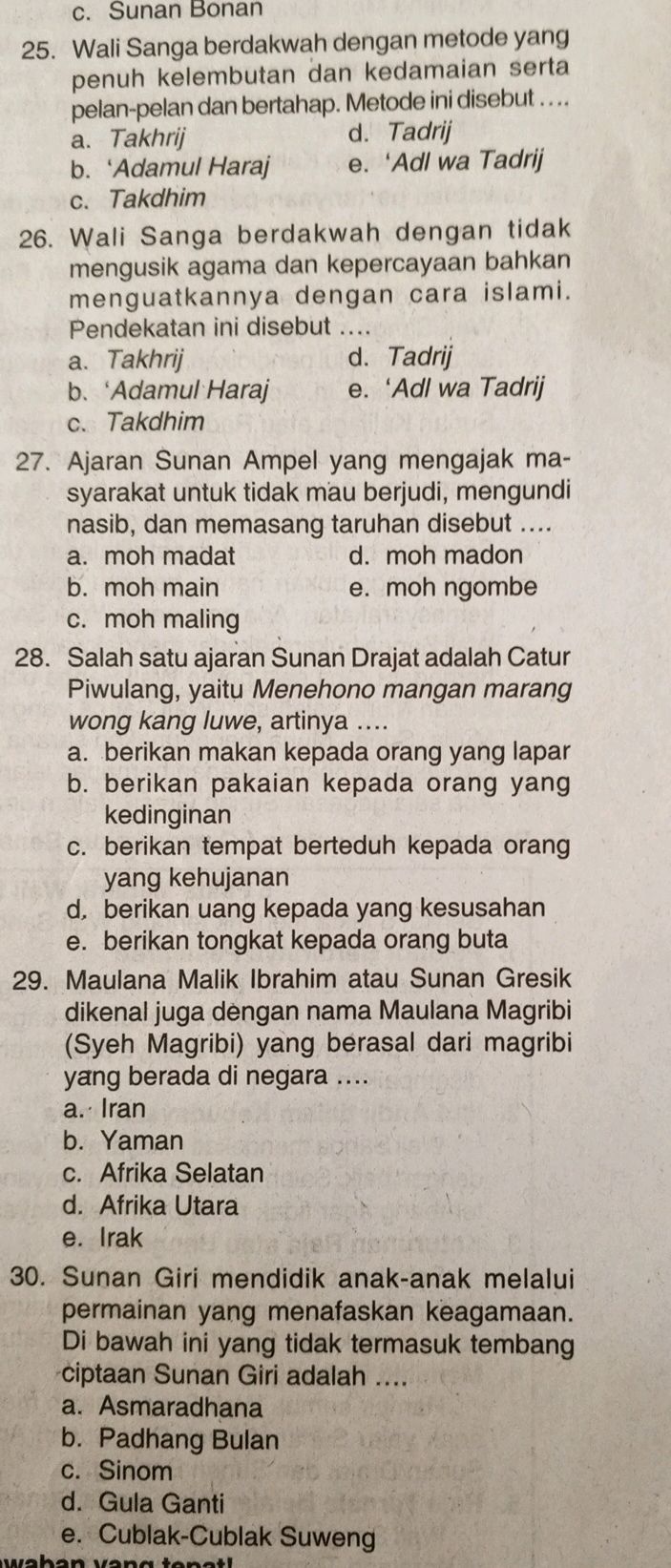 25. Wali Sanga berdakwah dengan metode yang | StudyX