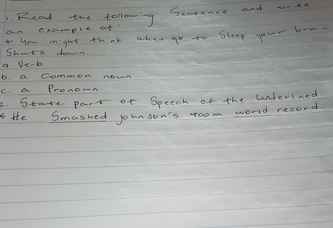 1. Read the following sentence and write an | StudyX