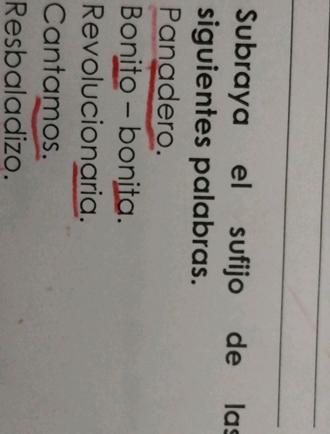 Subraya el sufijo de las siguientes | StudyX