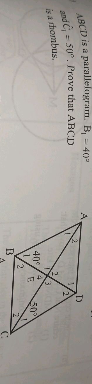 ABCD is a parallelogram. $B_1 = 40^ ext{o}$ | StudyX