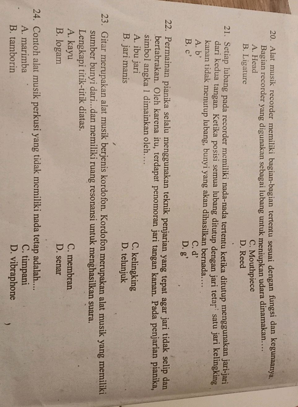 20. Alat musik recorder memiliki | StudyX