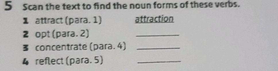 Scan the text to find the noun forms of | StudyX