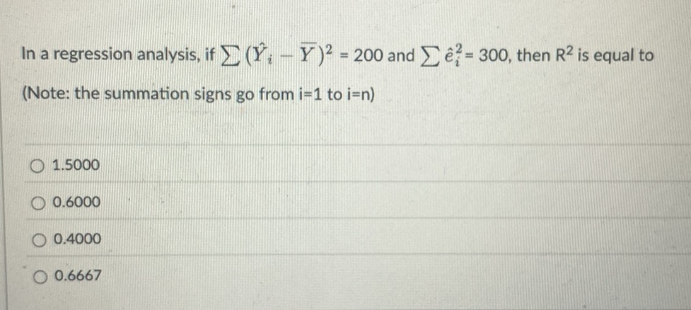 In a regression analysis, if $ ( {Y}_i - | StudyX