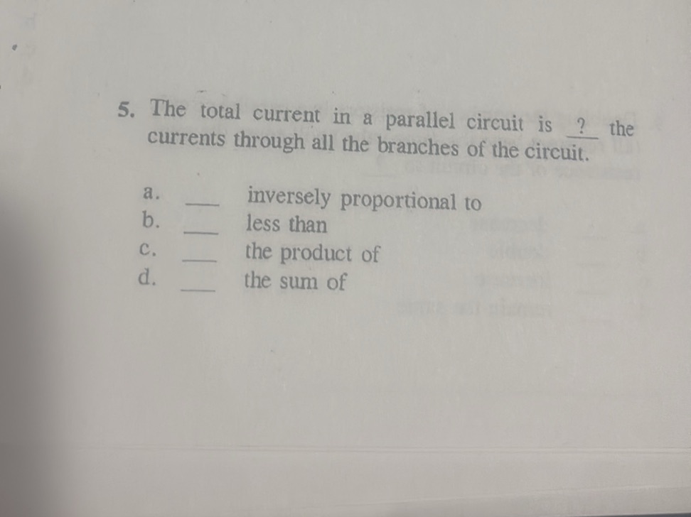 5. The total current in a parallel circuit | StudyX
